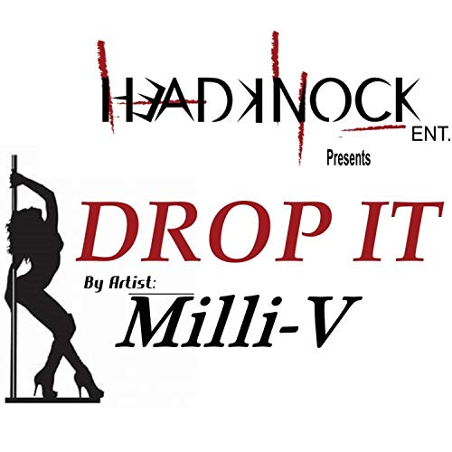 Amazon.co.jp: Drop It : Milli-V: Digital Music