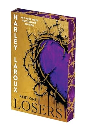Losers: Part One: Deluxe Limited Edition: Laroux, Harley: 9781496761712 ...