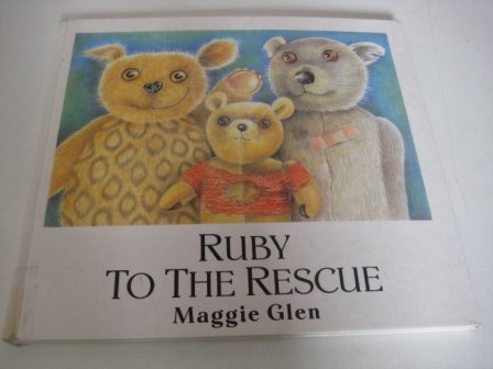 Ruby To The Rescue: Glen, Maggie: 9780091763817: Amazon.com: Books