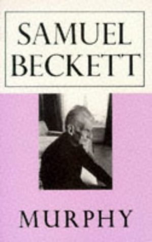 Murphy (Calder Modern Classics): Beckett, Samuel: 9780714500423: Amazon ...