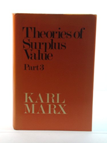 Theory of Surplus Value | Marx, Karl, Ryazanskaya, S.W., Dixon, Richard ...