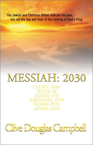 Messiah 2030: Campbell, Clive: 9781589300279: Amazon.com: Books