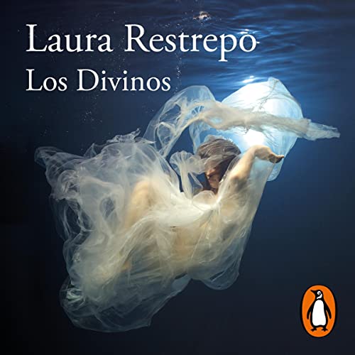 Los divinos laura restrepo audiolibro 🎧