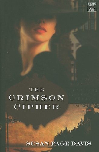 The Crimson Cipher: Davis, Susan Page: 9781602859487: Amazon.com: Books