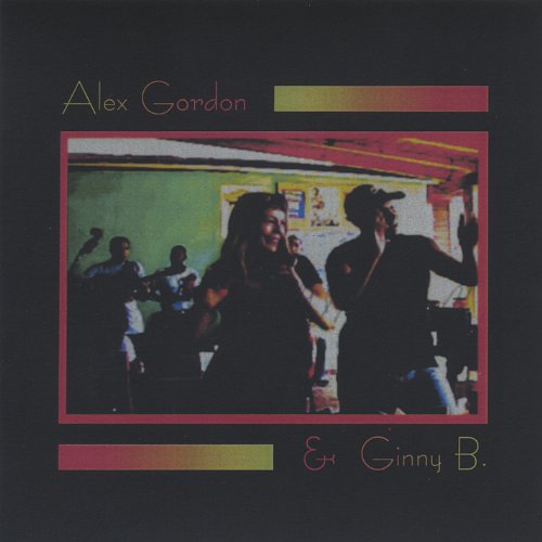 Play Alex Gordon & Ginny B by Alex Gordon & Ginny B on Amazon Music