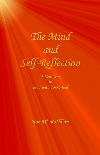 The Mind and Self-Reflection: A New Way to Read with Your Mind eBook ...