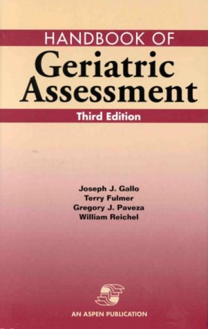 Handbook of Geriatric Assessment: .: 9780834212480: Medicine & Health ...