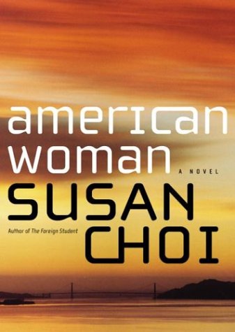 American Woman: A Novel: Choi, Susan: Amazon.com: Books
