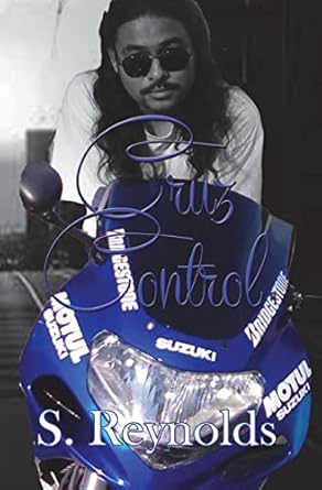 Cruz Control: Reynolds, S: 9781546555568: Amazon.com: Books