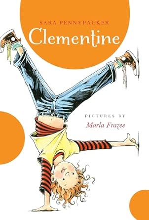 Clementine: Pennypacker, Sara, Frazee, Marla: 9780786838820: Amazon.com ...
