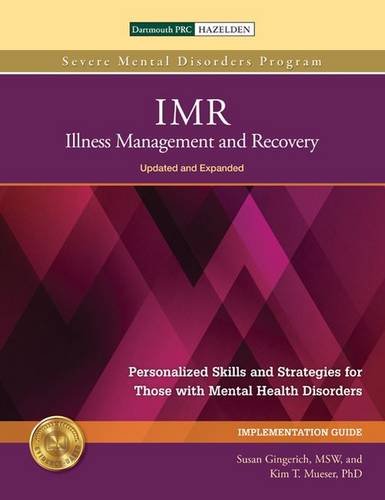 IMR: Illness Management and Recovery Implementation Guide: Personalized ...