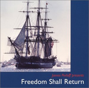 James Perloff, Various Artists - Freedom Shall Return - Amazon.com Music