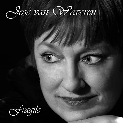 Amazon MusicでJosé Van WaverenのFragileを再生する