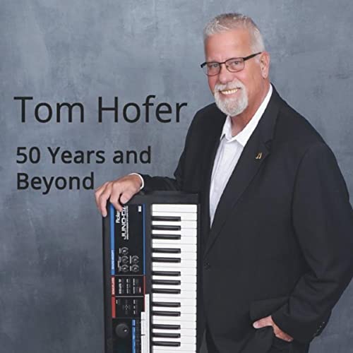 Play 50 Years and Beyond by Tom Hofer on Amazon Music Unlimited
