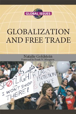 Globalisation and Free Trade: Natalie Goldstein: 9788130914206: Amazon ...