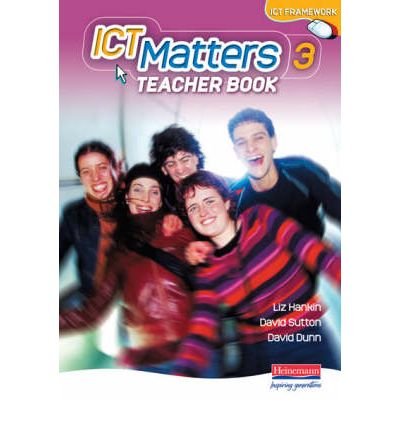 ICT Matters 3 Teachers Book Year 9: Amazon.co.uk: Hankin, Ms Liz ...