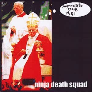 Ninja Death Squad - Appreciate Our Art - Amazon.com Music
