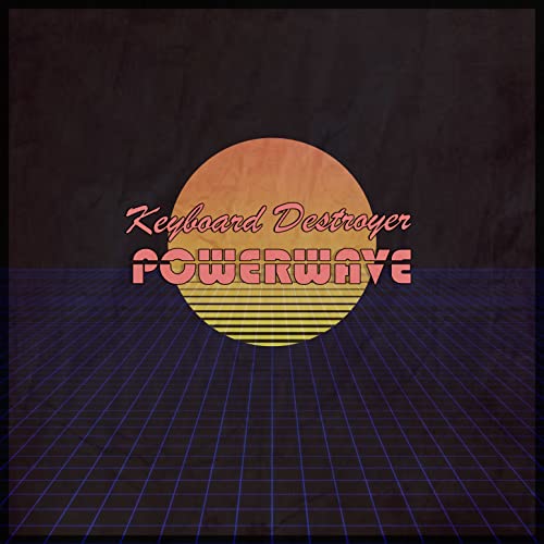 Powerwave by Keyboard Destroyer on Amazon Music - Amazon.co.uk