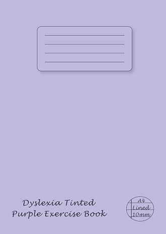 Dyslexia Tinted Exercise Book A4 10mm Lined - Purple: Visual Stress ...