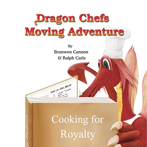 Dragon Chefs Moving Adventure - Kindle edition by Carle, Ralph , Cannon ...