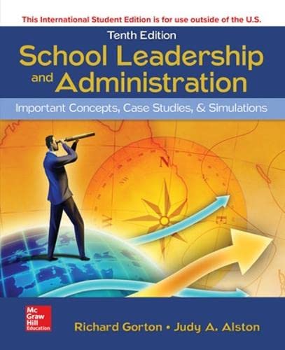SCHOOL LEADERSHIP AND ADMINISTRATION: IMPORTANT CONCEPTS CASE STUDIES ...