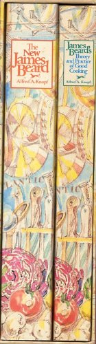 James Beard's Theory and Practice of Good Cooking/the New James Beard ...