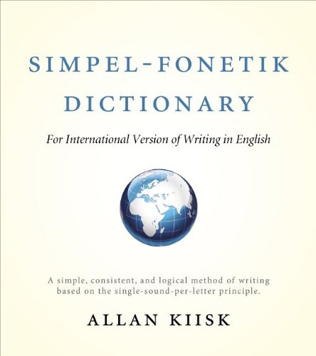 Simpel-Fonetik Dictionary for International Version of Writing in ...