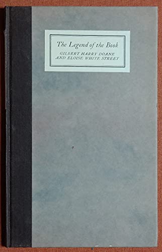 The legend of the book, (Half title: The little bookfellow series. [v ...