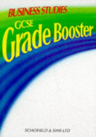 Grade Boosters (GCSE): Business Studies (GCSE Grade Booster ...