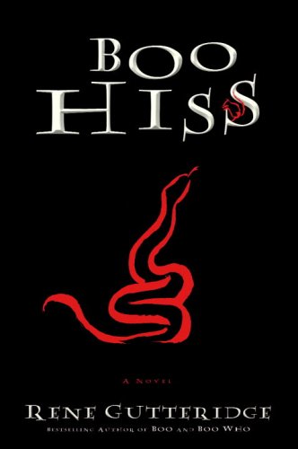 Boo Hiss (The Boo Series #3): Gutteridge, Rene: Amazon.com: Books