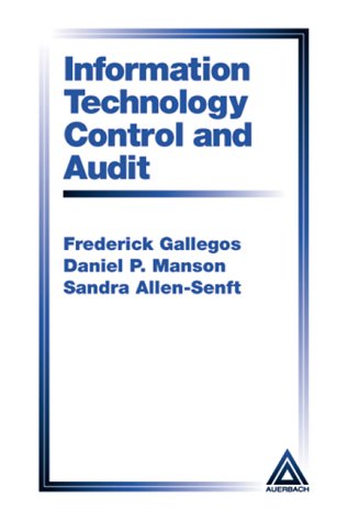 Information Technology Control and Audit: 9780849399947: Computer ...