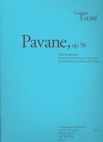 Amazon.com: FAURE: PAVANE, OP. 50 TRANSCRIPTION POUR VIOLONCELLE ET ...