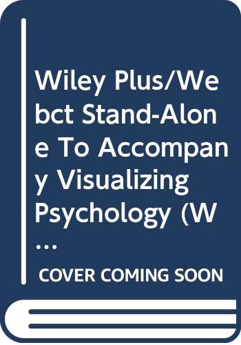 Wiley Plus/Webct Stand-Alone To Accompany Visualizing Psychology (Wiley ...