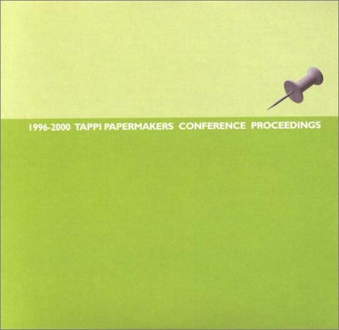 1996-2000 TAPPI Papermakers Conference (CD-ROM): TAPPI: 9780898529685 ...