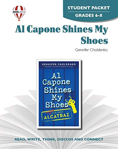 Al Capone Shines My Shoes - Student Packet by Novel Units: Novel Units ...