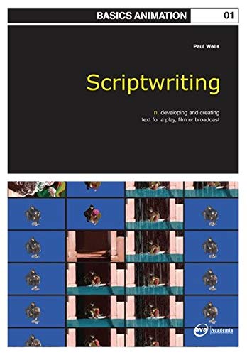 Amazon | Scriptwriting (Basics Animation) | Wells, Paul | Writing
