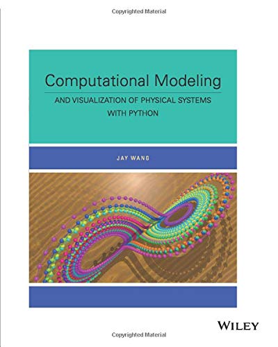 Buy Computational Modeling and Visualization of Physical Systems with Python Book Online at Low ...