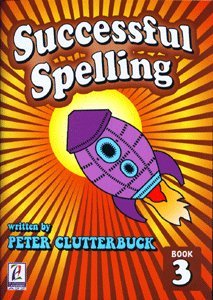 Successful Spelling - Book 2 : Peter Clutterbuck, Successful Spelling ...