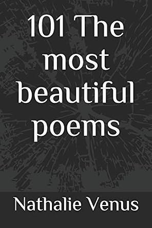 101 The most beautiful poems: Amazon.co.uk: Venus, Nathalie ...