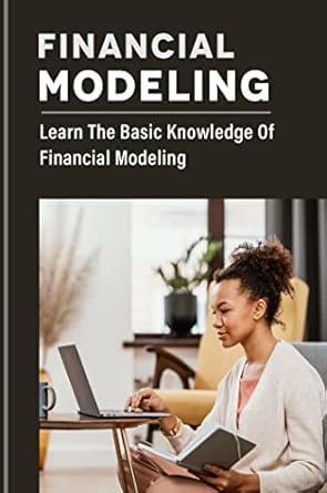 Amazon.com: Financial Modeling: Learn The Basic Knowledge Of Financial ...
