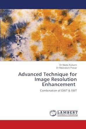 Buy Advanced Technique for Image Resolution Enhancement Book Online at ...