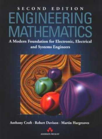 Buy Engineering Maths: A Modern Foundation For Electronic, Electrical ...