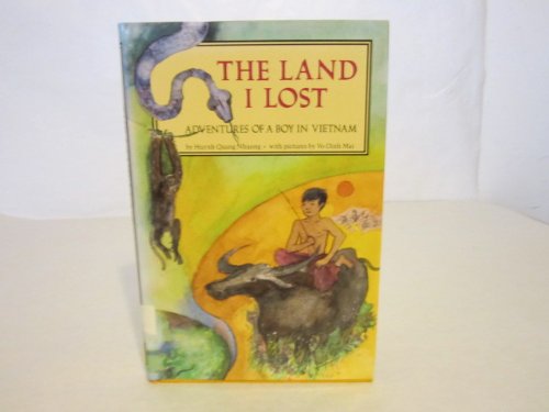 The Land I Lost: Huynh, Quang Nhuong, Vo, Dinh Mai: 9780060245931 ...