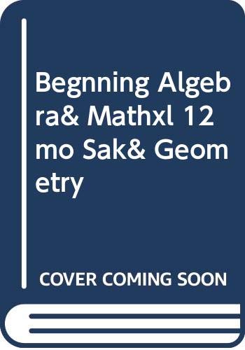 Begnning Algebra& Mathxl 12mo Sak& Geometry : Pearson: Amazon.in: Books