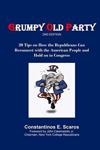 Grumpy Old Party: 20 Tips on How the Republicans Can Reconnect with the ...