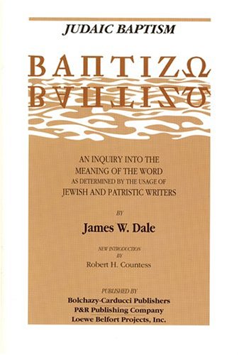 Amazon.com: Judaic Baptism: Baptizo : An Inquiry into the Meaning of ...