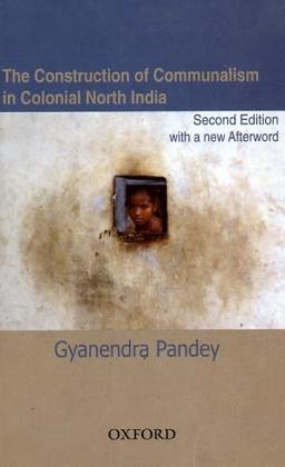 Buy The Construction of Communalism in Colonial North India (2nd ...