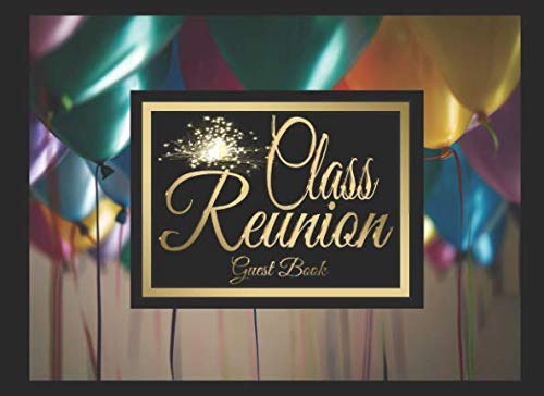 Class Reunion Guest Book #10: A graduate party themed guest book with ...