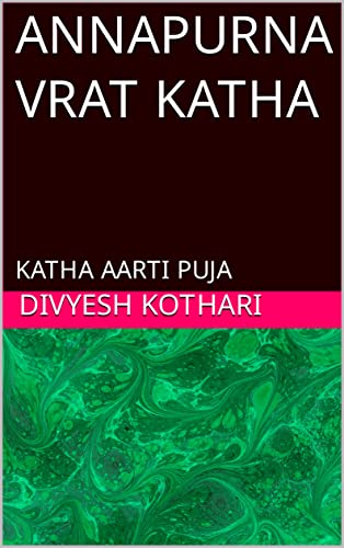 ANNAPURNA VRAT KATHA : KATHA AARTI PUJA (Gujarati Edition) - Kindle ...