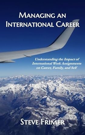 Managing an International Career: Understanding the Impact of ...